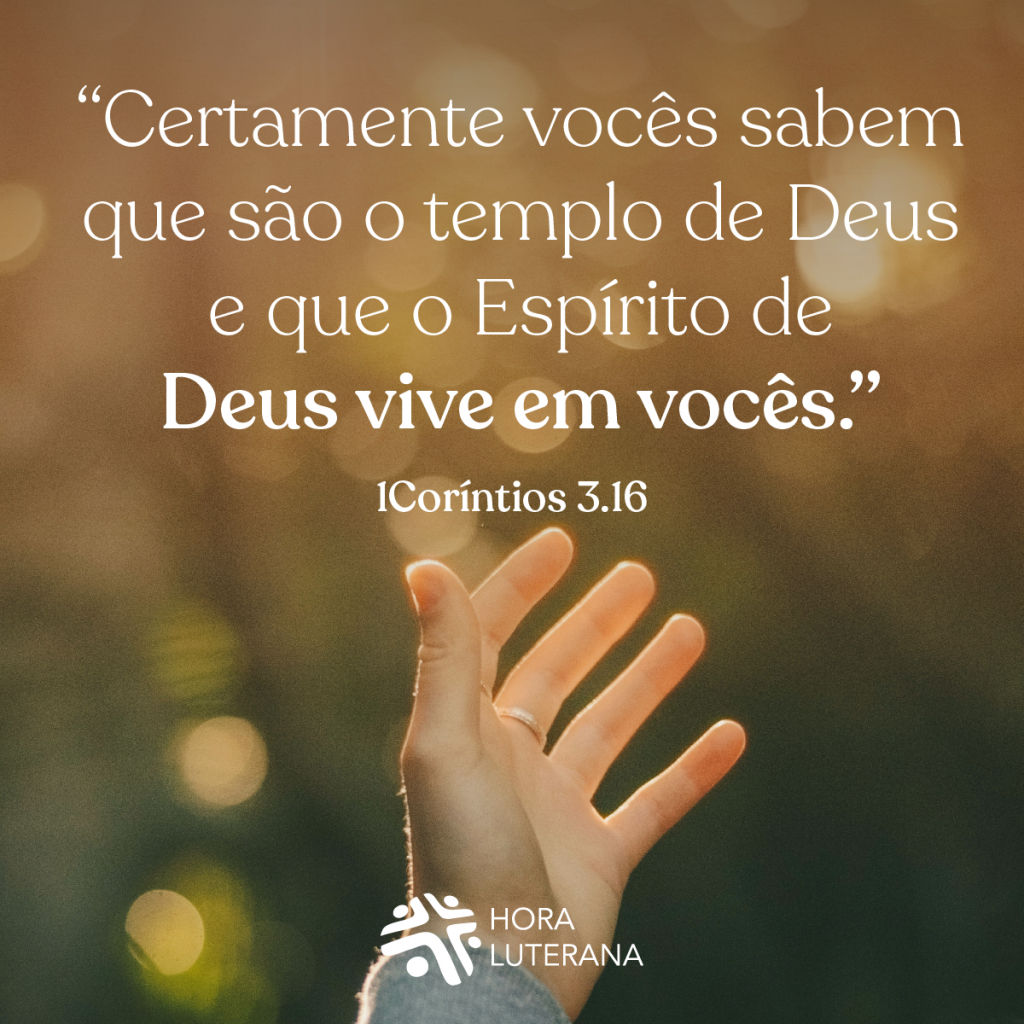 1Coríntios 3.16 - Hora Luterana